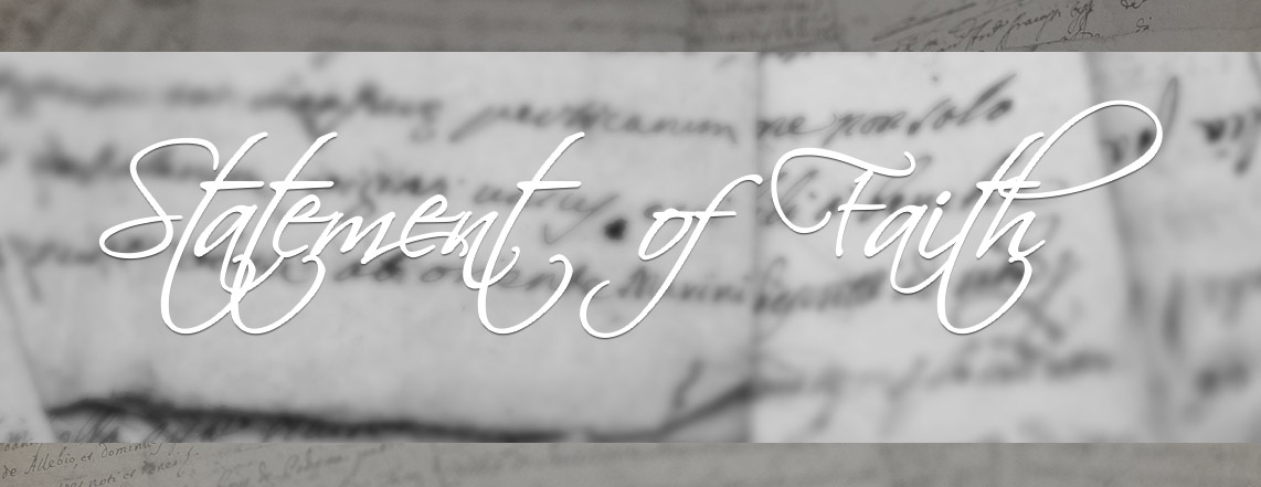 Statement of Faith | Calvary Chapel Sierra Vista